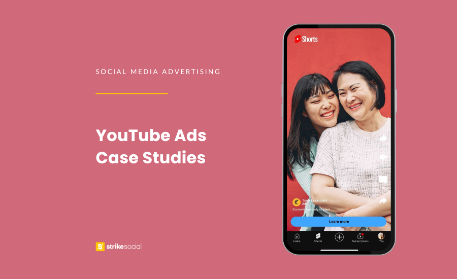 YouTube Ads Case Studies - Strike Social