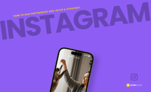 How to Run Partnership Ads on Instagram: Setup + Strategy